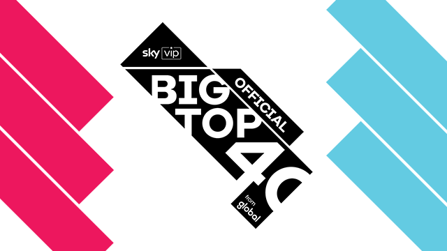 The Official Big Top 40 from Global | The UK's Biggest Chart Show